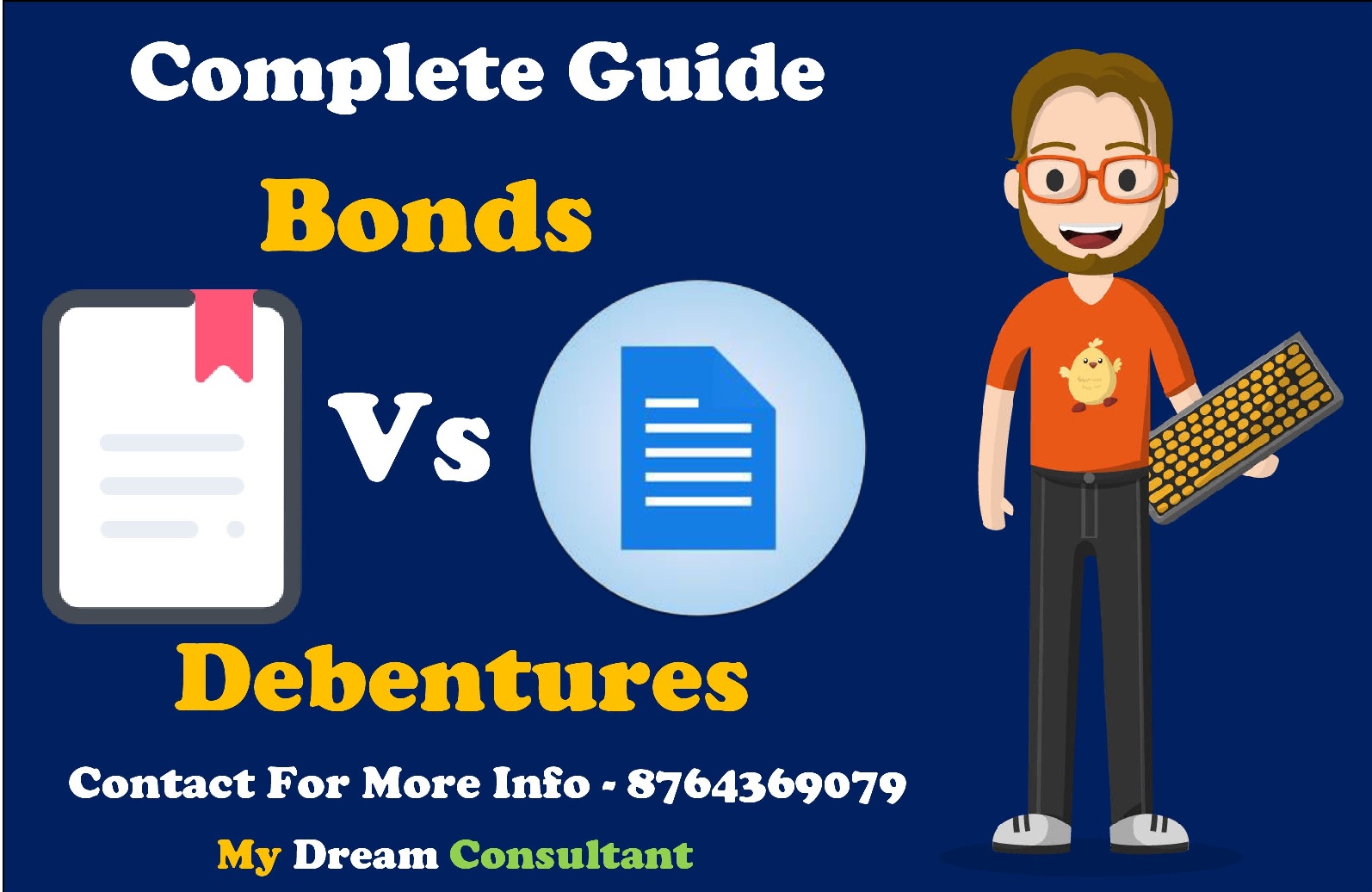 Difference between Bond and Debenture, How companies raise Funds? What ...