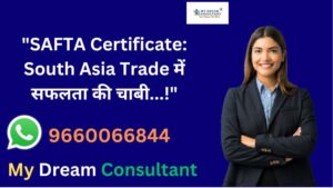 Everything You Need to Know About SAFTA Certificate...! - My Dream ...